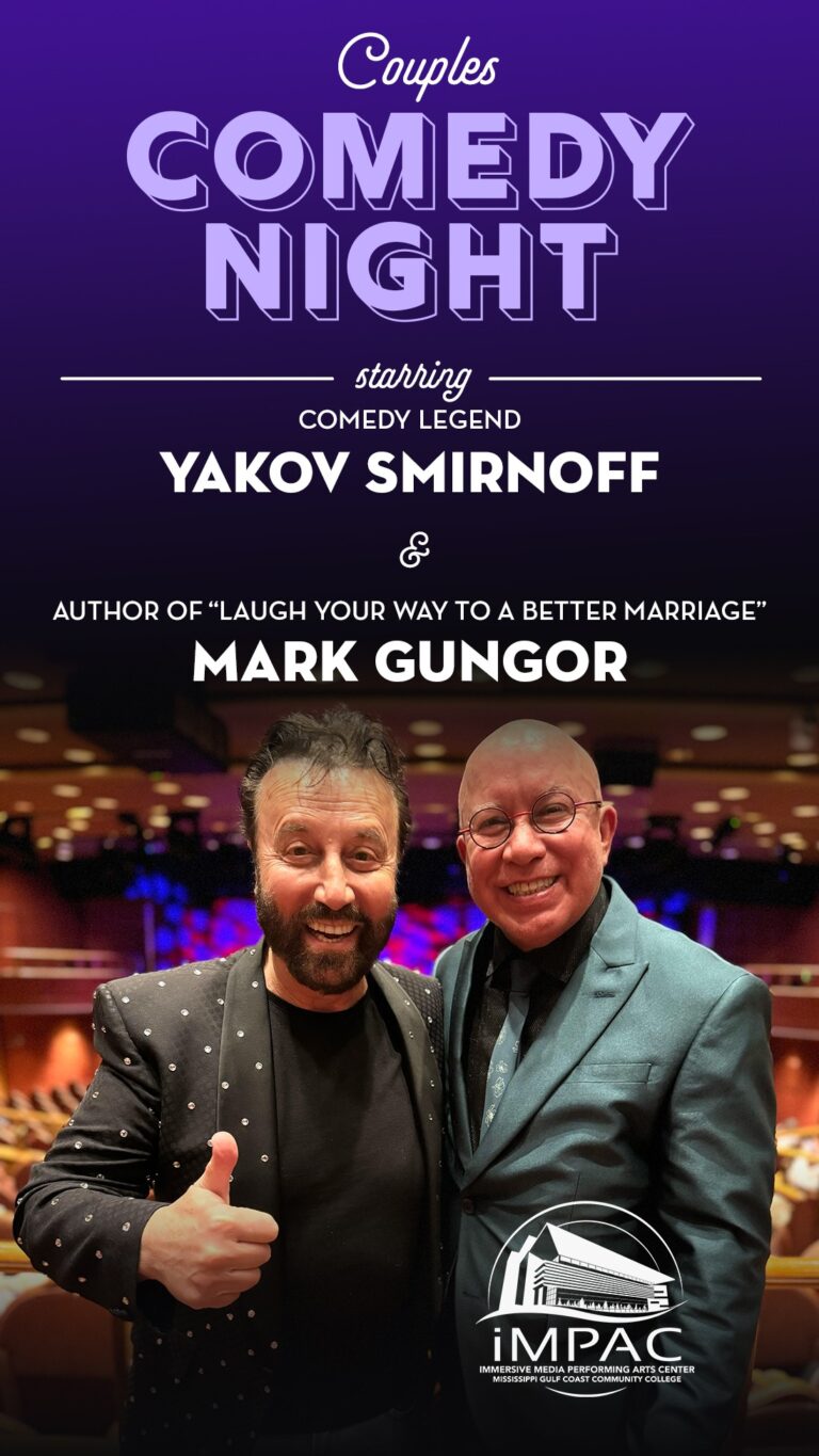 Comedy legends Yakov Smirnoff and Mark Gungor bring laughter and love to iMPAC - Mississippi ...